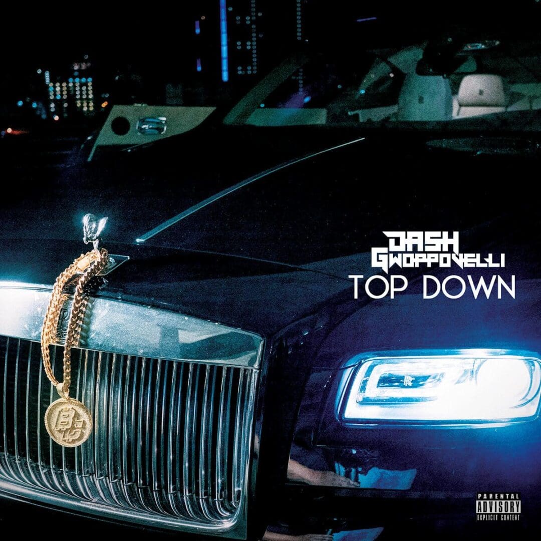 Dash Gwoppo - Top Down (Single) (Cincinnati, Ohio) - Midwest Mixtapes